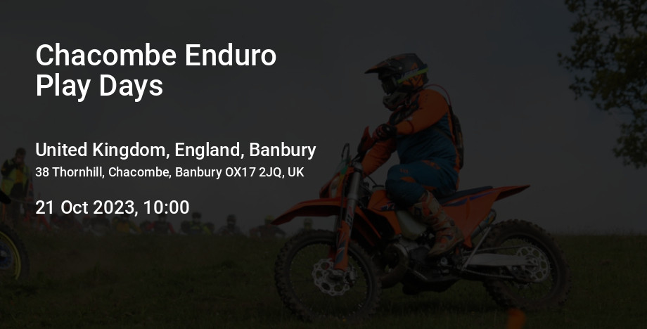 Chacombe Enduro Play Days