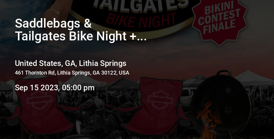 Saddlebags & Tailgates Bike Night + Bikini Contest FINALS 9/15