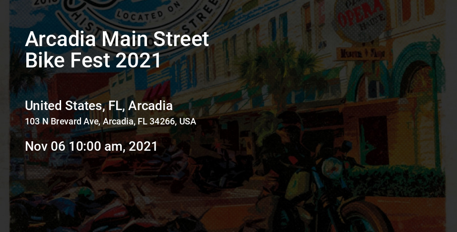 Arcadia Main Street Bike Fest 2021
