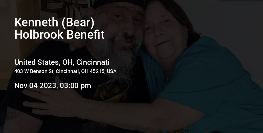 Kenneth (Bear) Holbrook Benefit