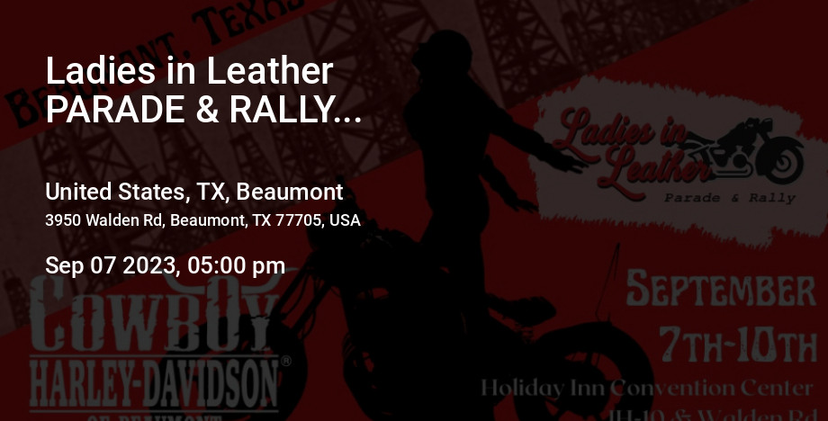 Ladies in Leather PARADE & RALLY 2023 Presented by Cowboy Harley ...