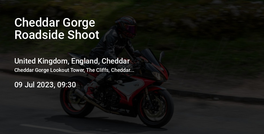 Cheddar Gorge Roadside Shoot