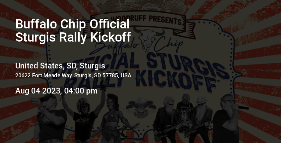 Buffalo Chip Official Sturgis Rally Kickoff