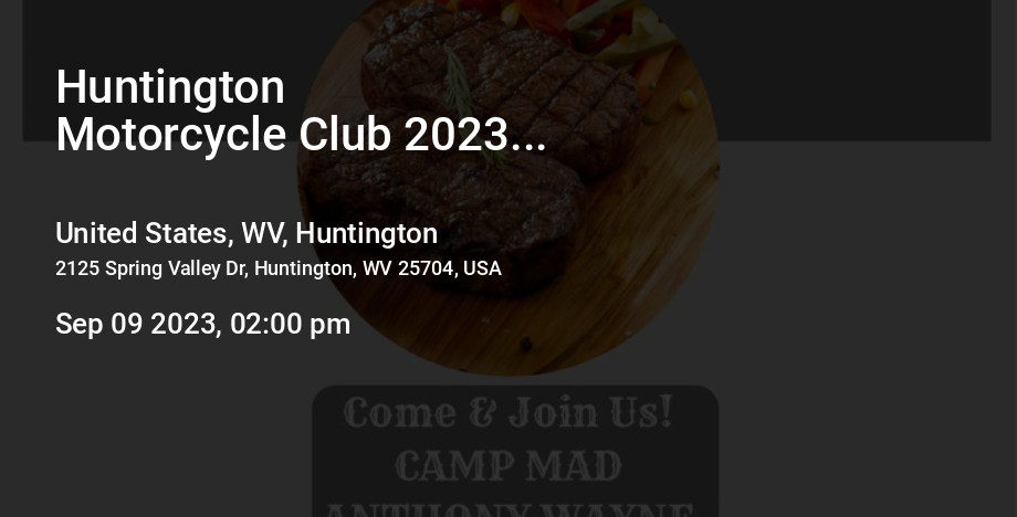 Huntington Motorcycle Club 2023 Steak Party
