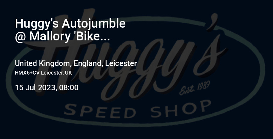 Huggy's Autojumble @ Mallory 'Bike Bonanza'