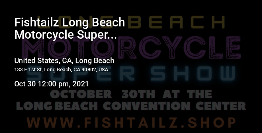 Fishtailz Long Beach Motorcycle Super Show