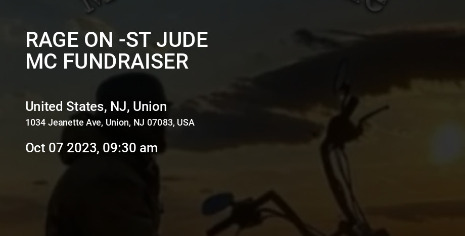 RAGE ON -ST JUDE MC FUNDRAISER