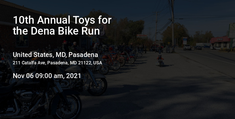 10th Annual Toys for the Dena Bike Run
